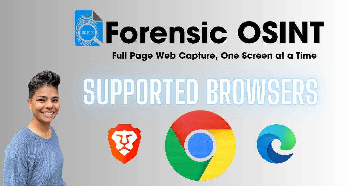 Supported Browsers for Forensic OSINT